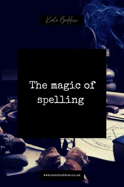The Power of Spelling - Kate Beddow